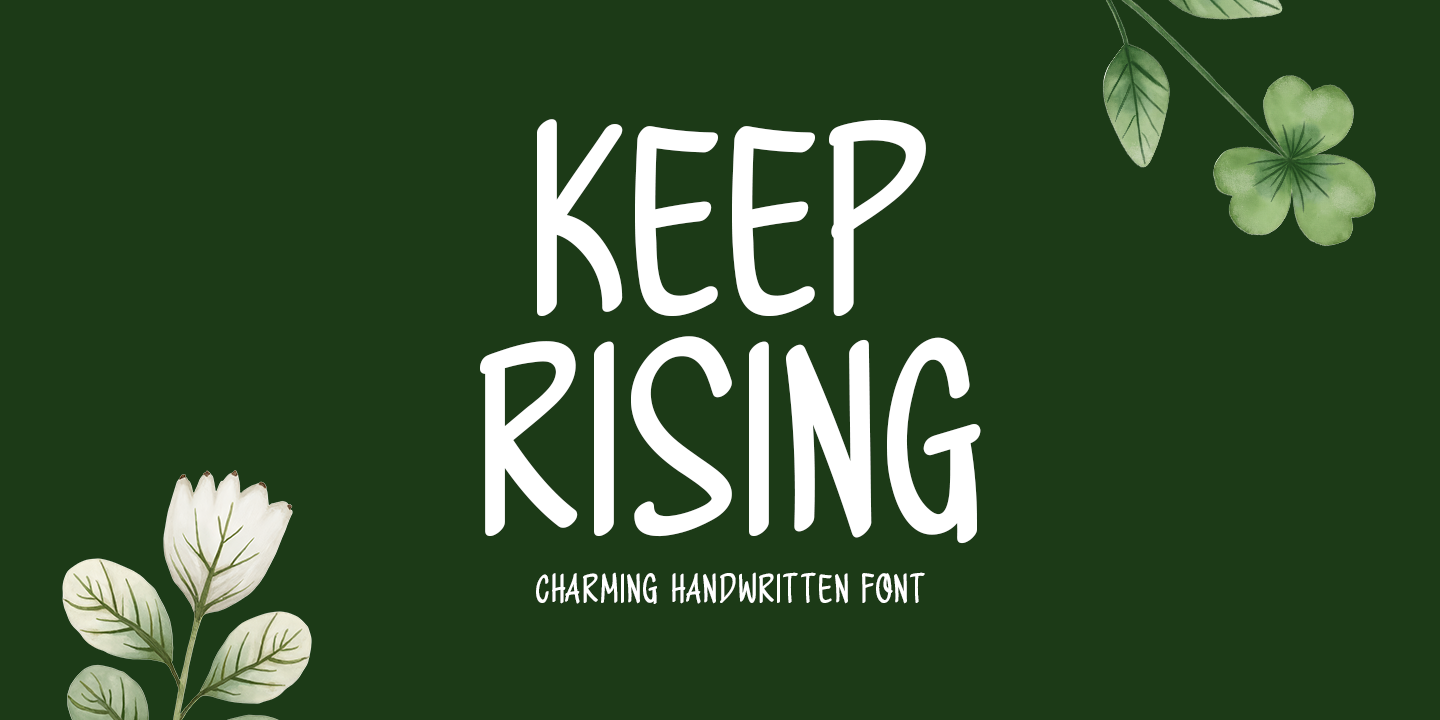 Keep Rising Font