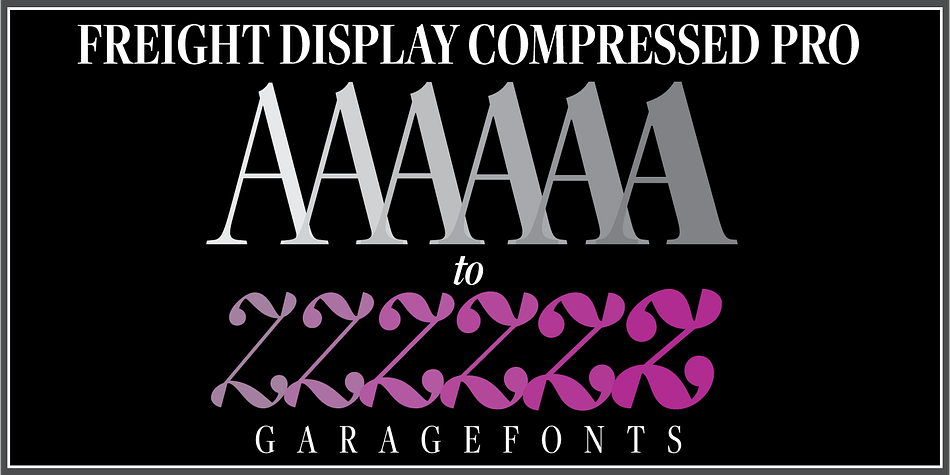 Freight Display Compressed Pro Font