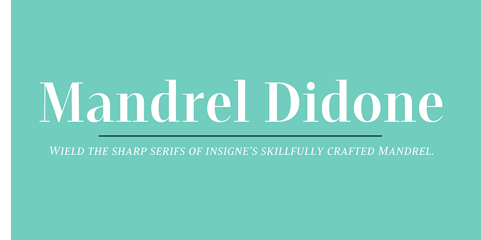 Mandrel Didone Font