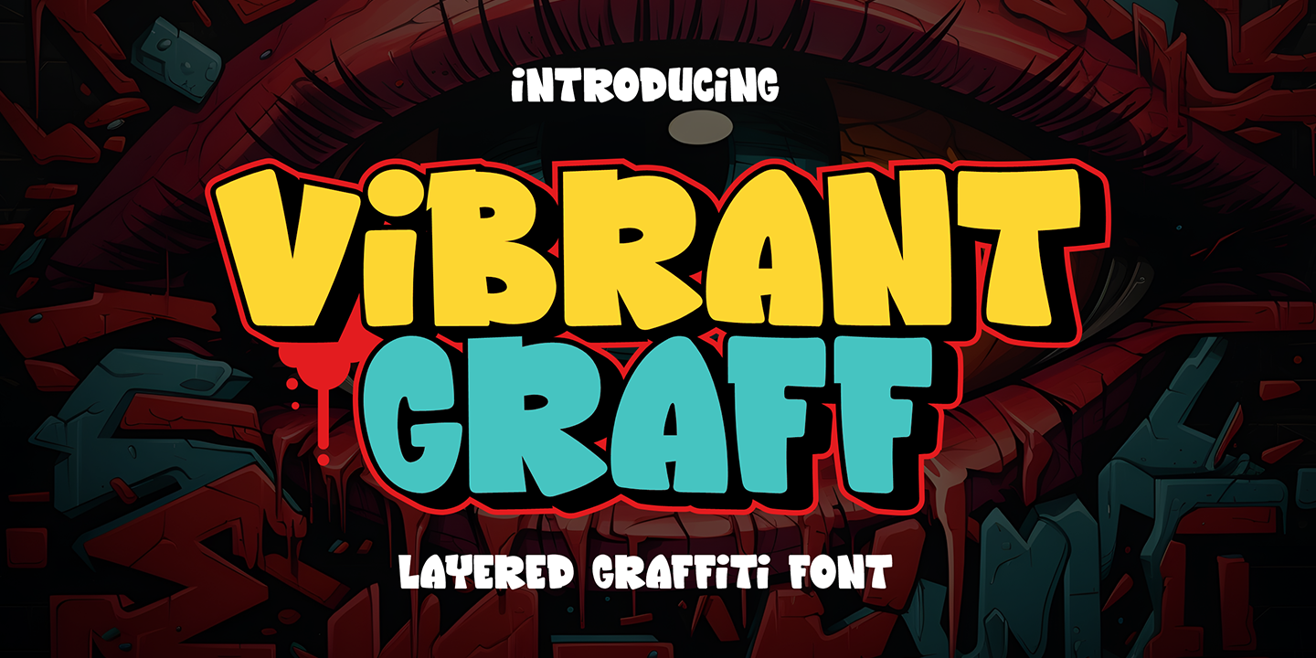 Vibrant Graff Font