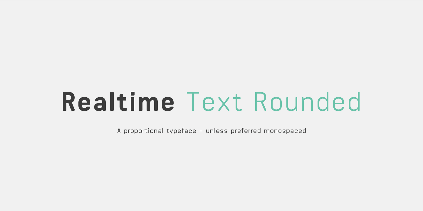 Realtime Text Rounded Font