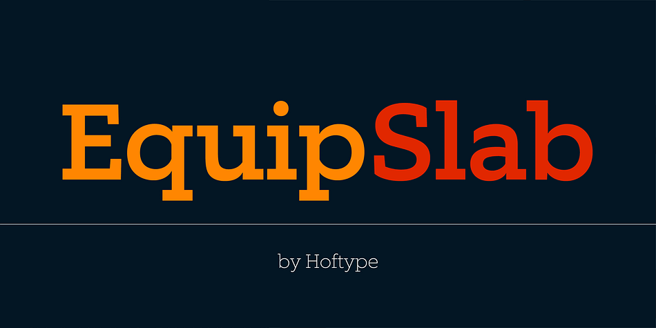 Equip Slab Font Family by Hoftype - Fontspring