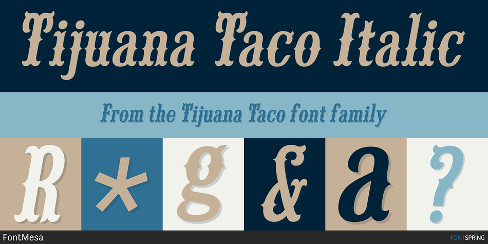 Tijuana Taco Italic Font
