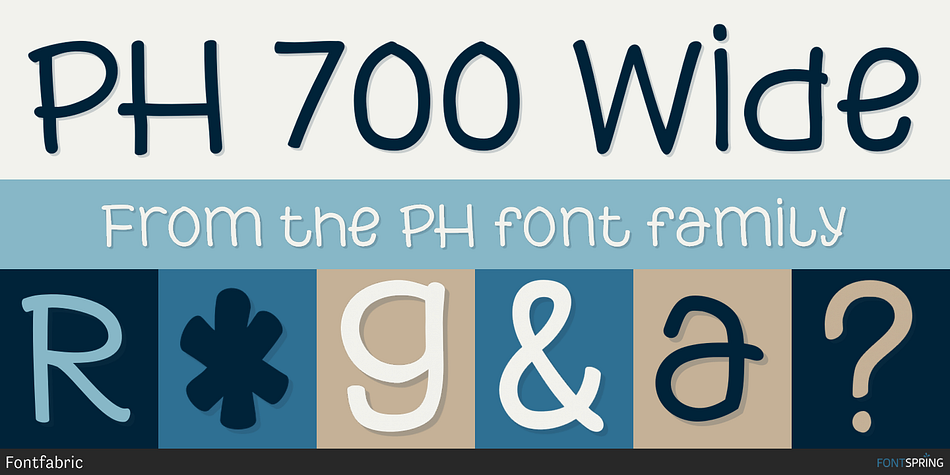 PH 700 Wide Font