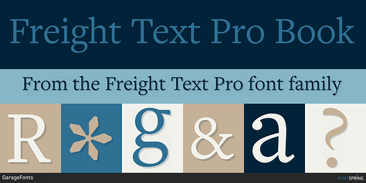 Fonts similar to Freight Text Pro