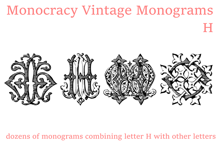 MONOCRACY VINTAGE MONOGRAMS H Font