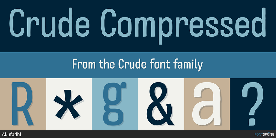 Crude Compressed Font