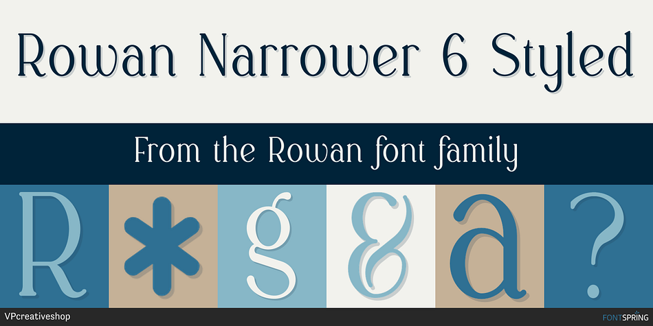 Rowan Narrower 6 Styled Font