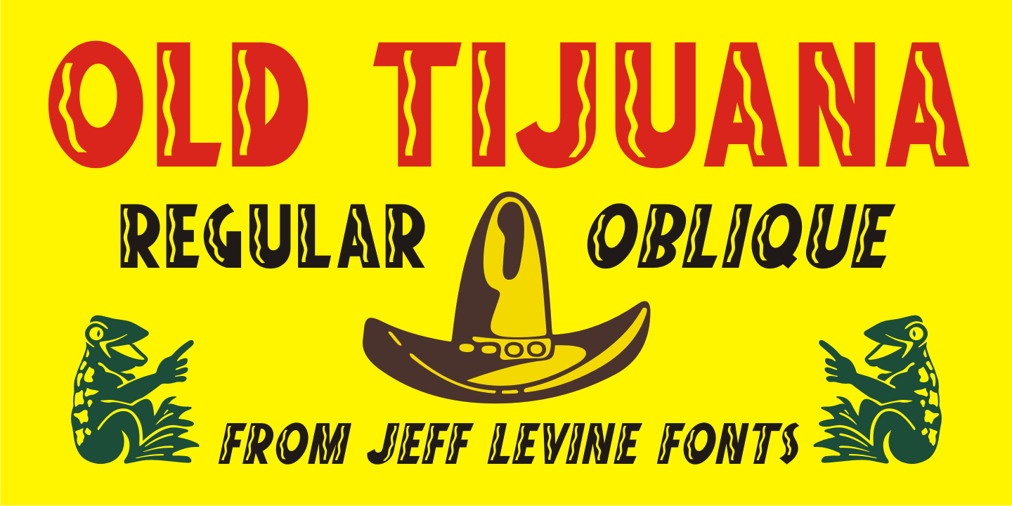Old Tijuana JNL Font