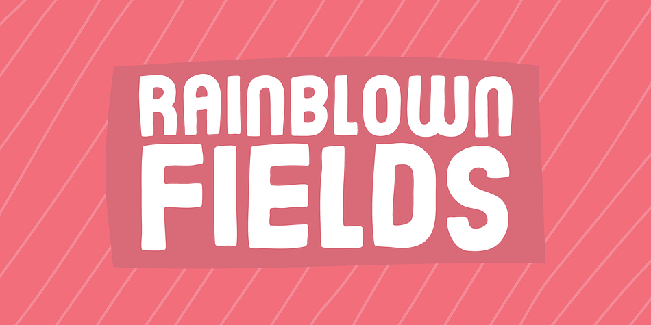 Rainblown Fields Font