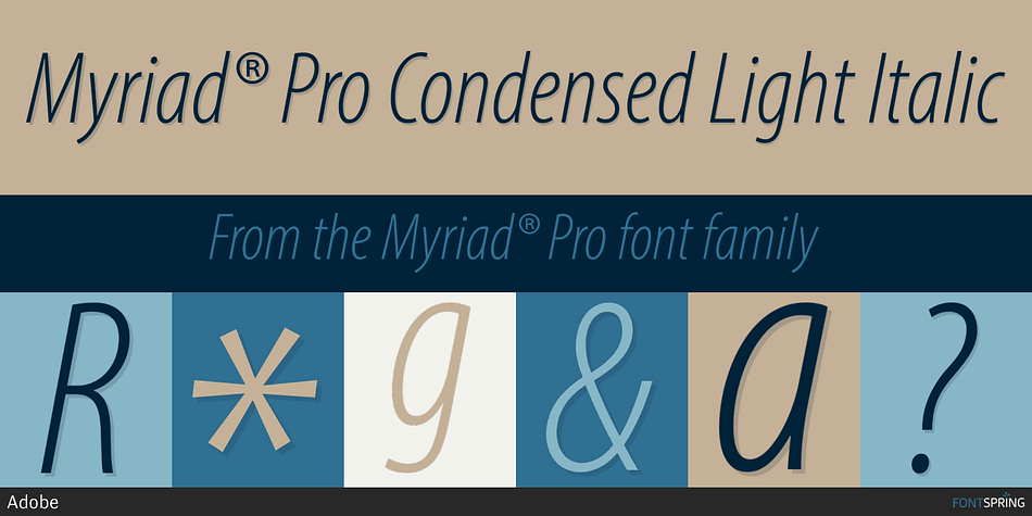 Myriad® Pro Condensed Font