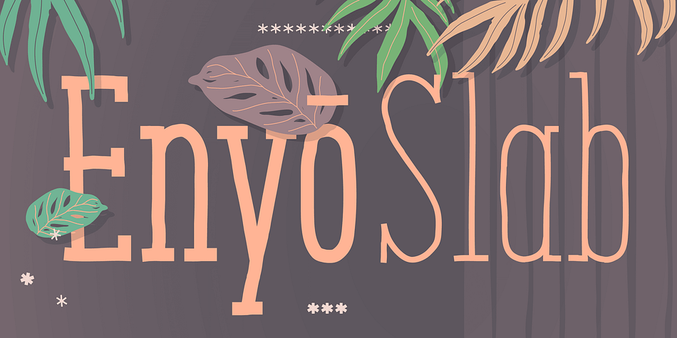 Enyo Slab Font