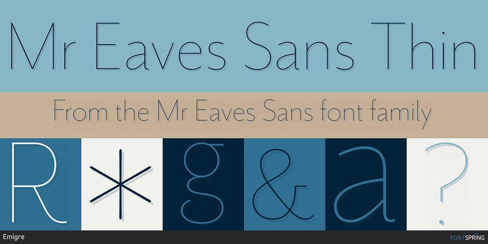 Mr Eaves Sans Thin Font