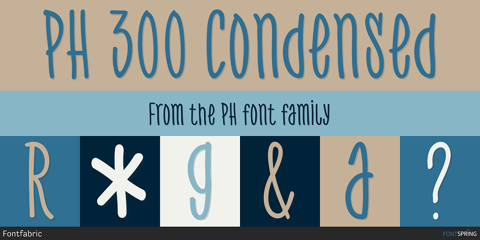 PH 300 Condensed Font