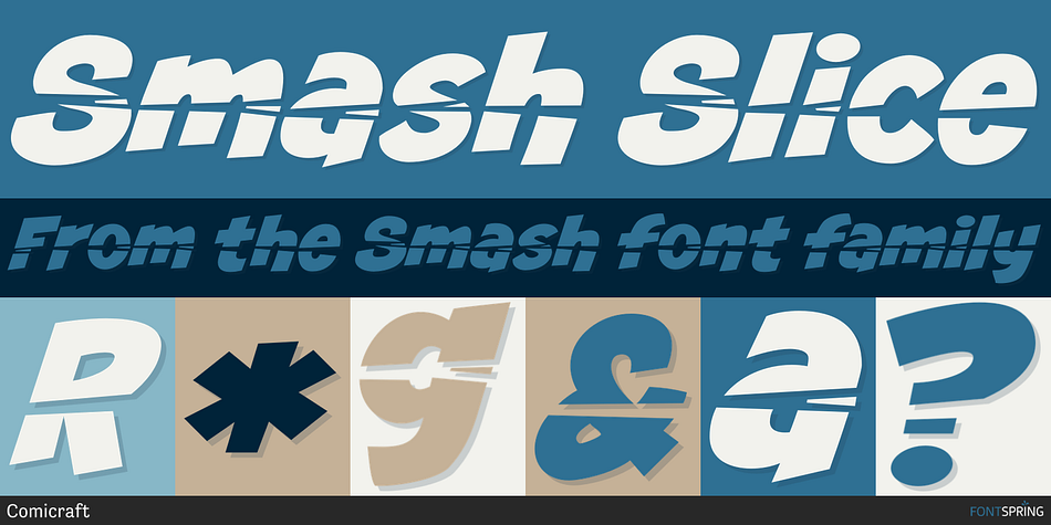 Smash Slice Font