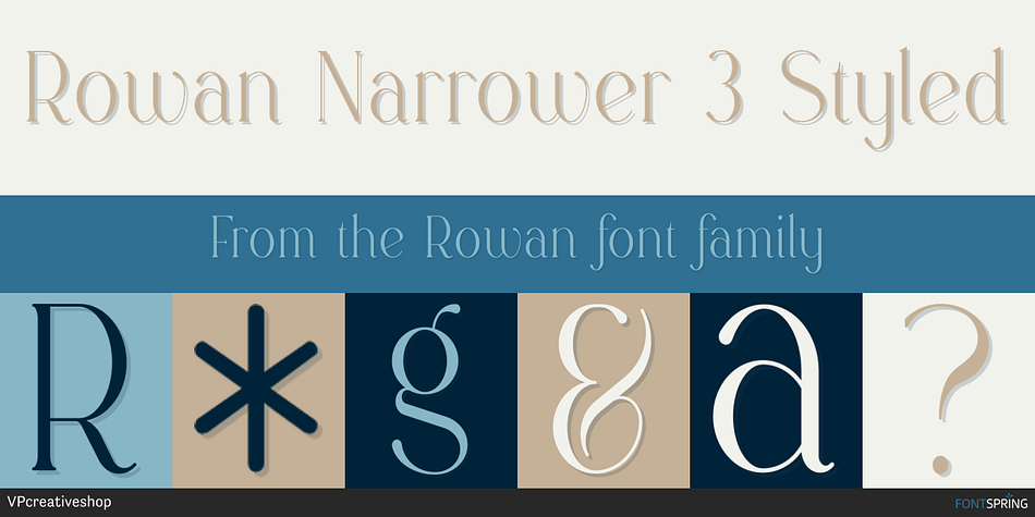 Rowan Narrower 3 Styled Font
