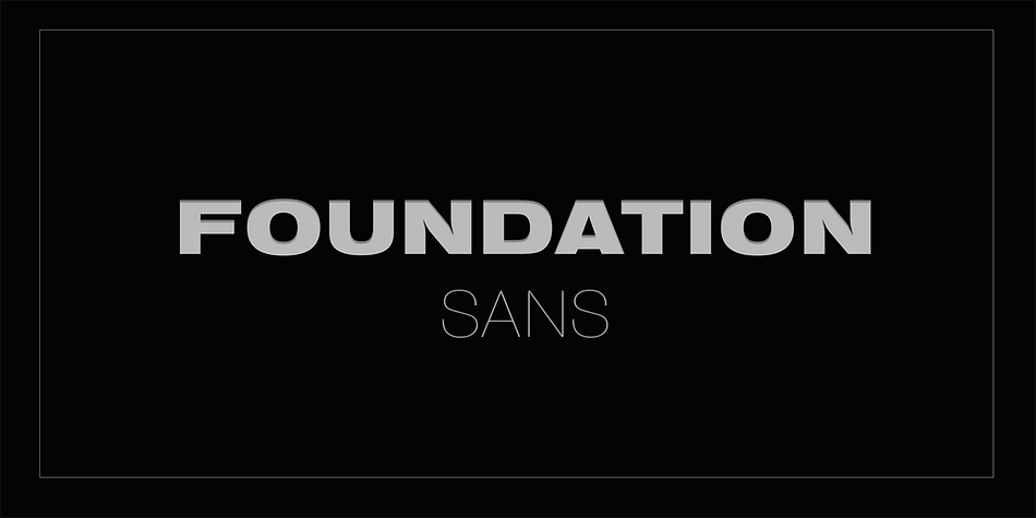 Foundation Sans Font