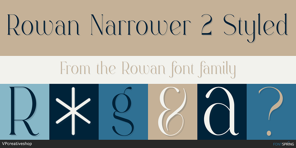 Rowan Narrower 2 Styled Font