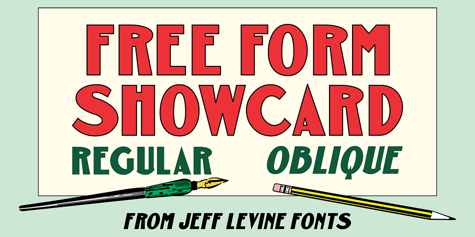 Free Form Showcard JNL Font