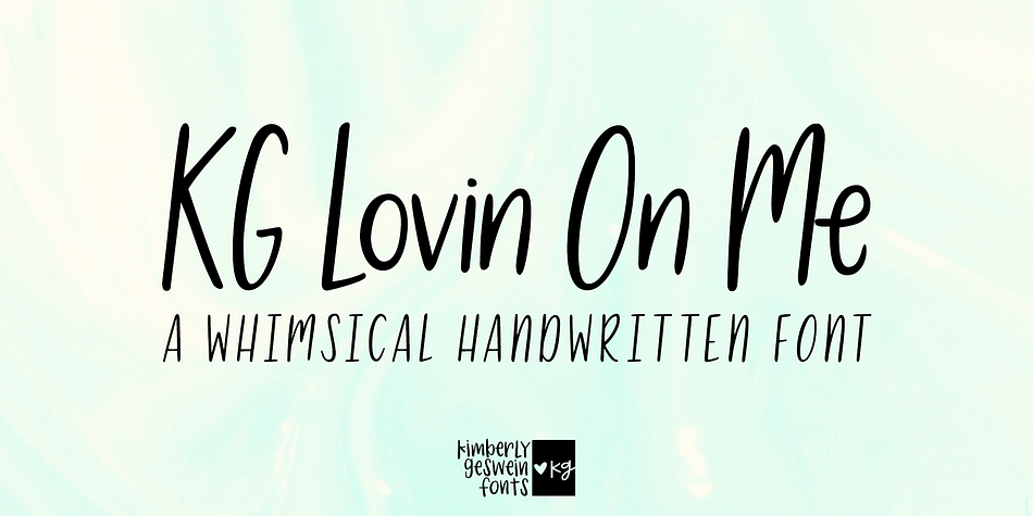 KG Lovin On Me Regular Font