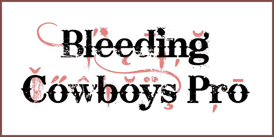 Bleeding Cowboys Pro Font