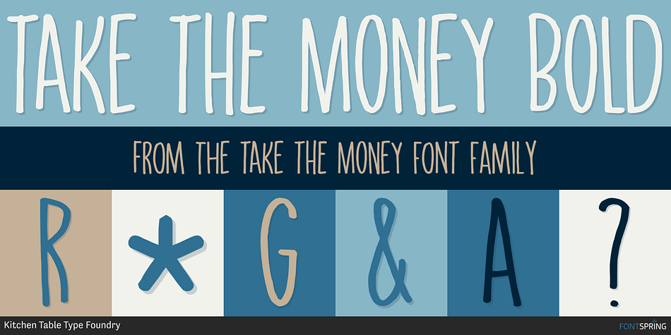 Take The Money Bold Font