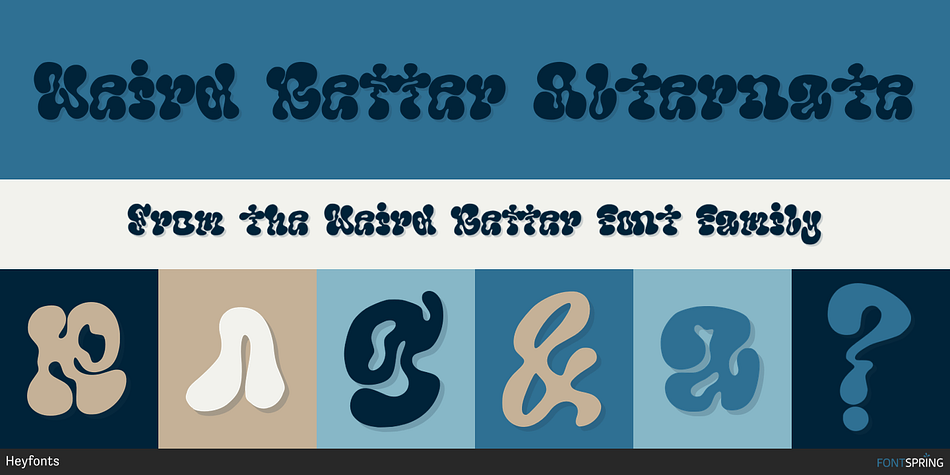 Weird Better Alternate Font