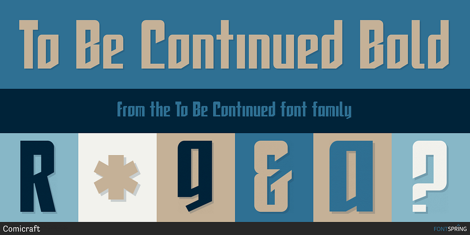 To Be Continued Font