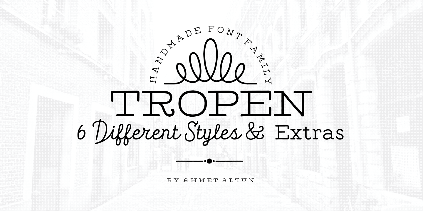 Tropen Font