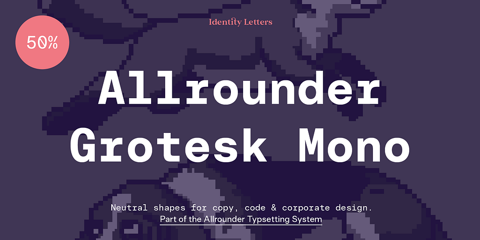 Allrounder Grotesk Mono Font