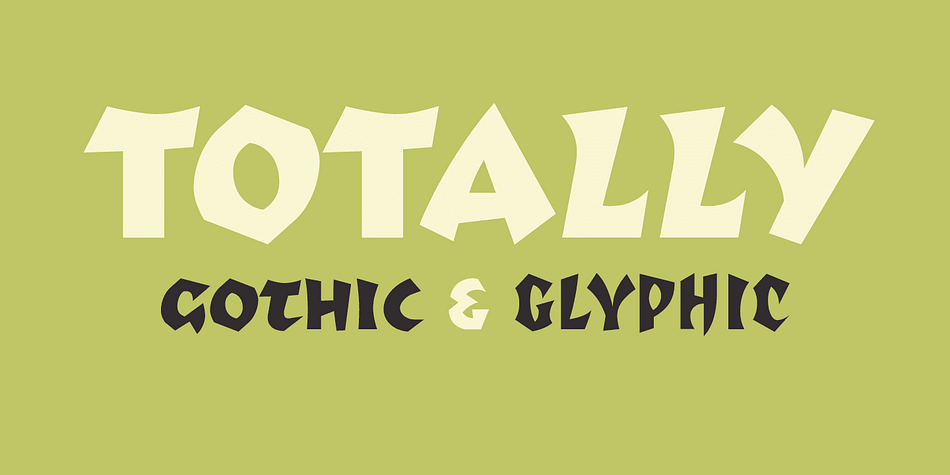 Totally Gothic Font
