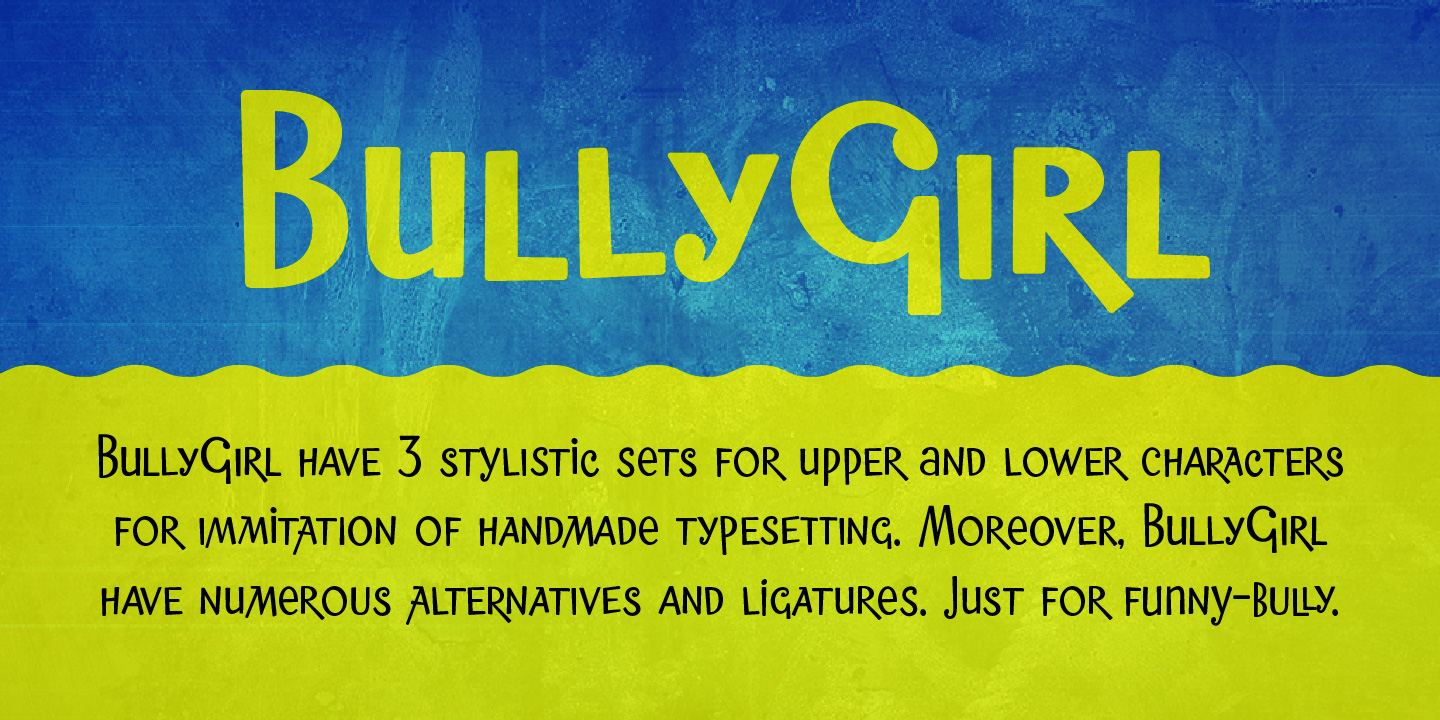 Bully Girl Font