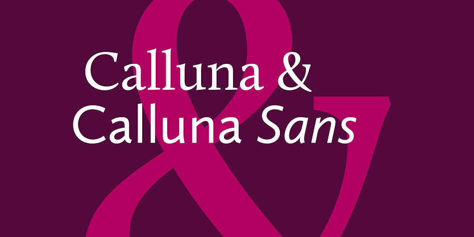 Calluna + Calluna Sans Font