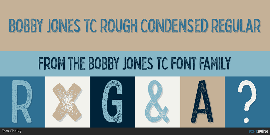 Bobby Jones TC Rough Condensed Regular Font