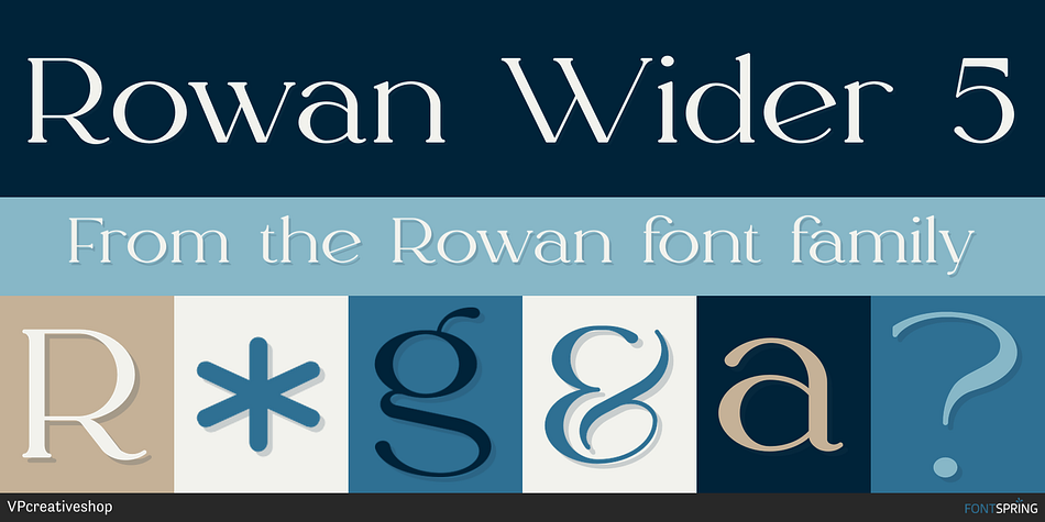 Rowan Wider 5 Font