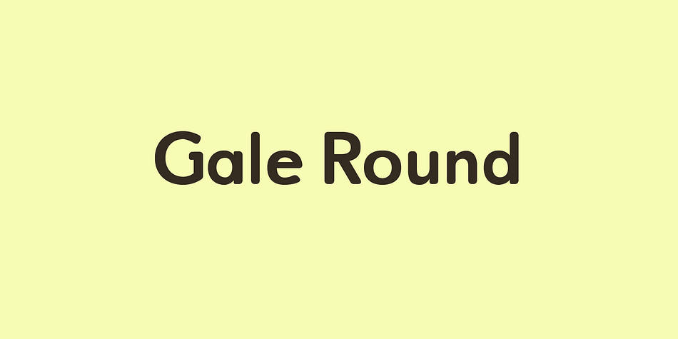 Gale Round Font