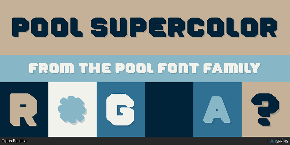 Pool Supercolor Font
