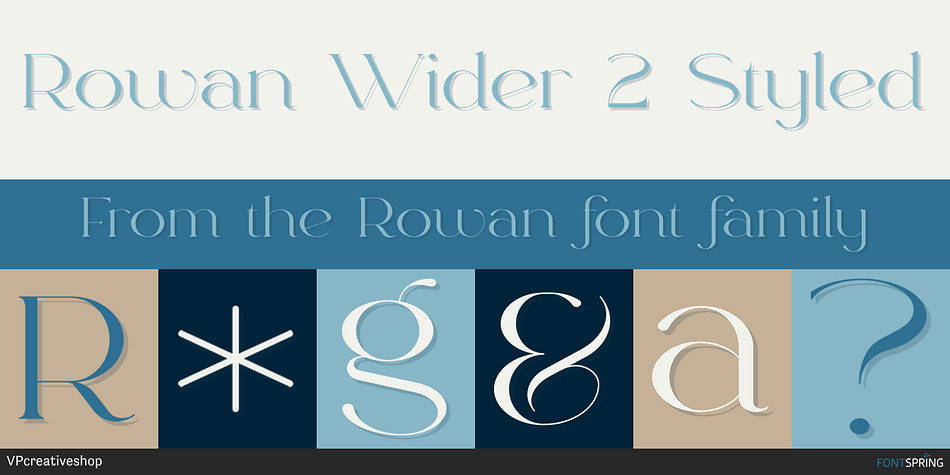 Rowan Wider 2 Styled Font