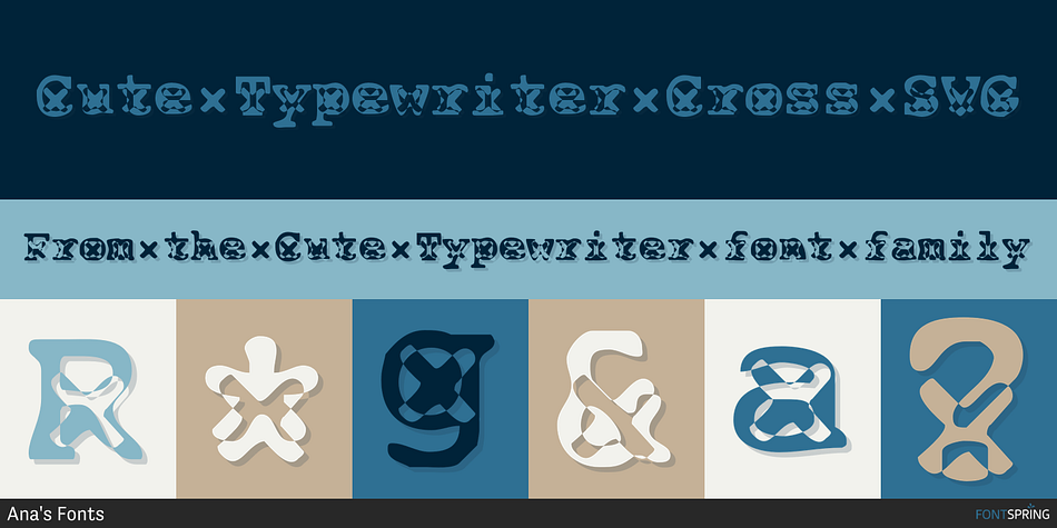Cute Typewriter Cross SVG Font