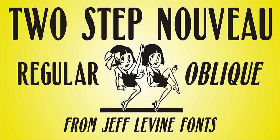 Two Step Nouveau JNL Font