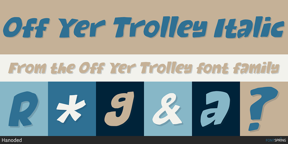 Off Yer Trolley Italic Font