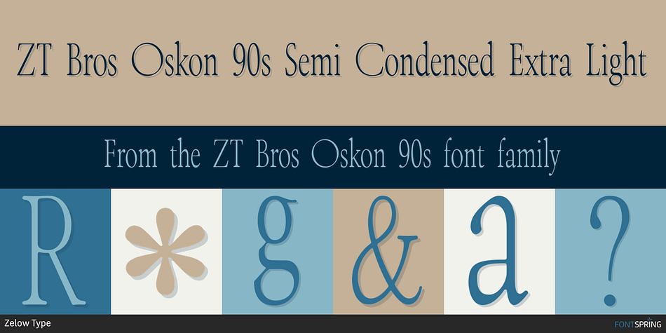 ZT Bros Oskon 90s Semi Condensed Extra Light Font ZT Bros Oskon 90s Semi Condensed Extra Light Font