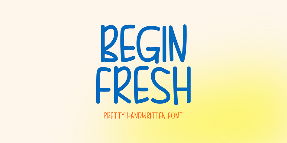 Begin Fresh Font