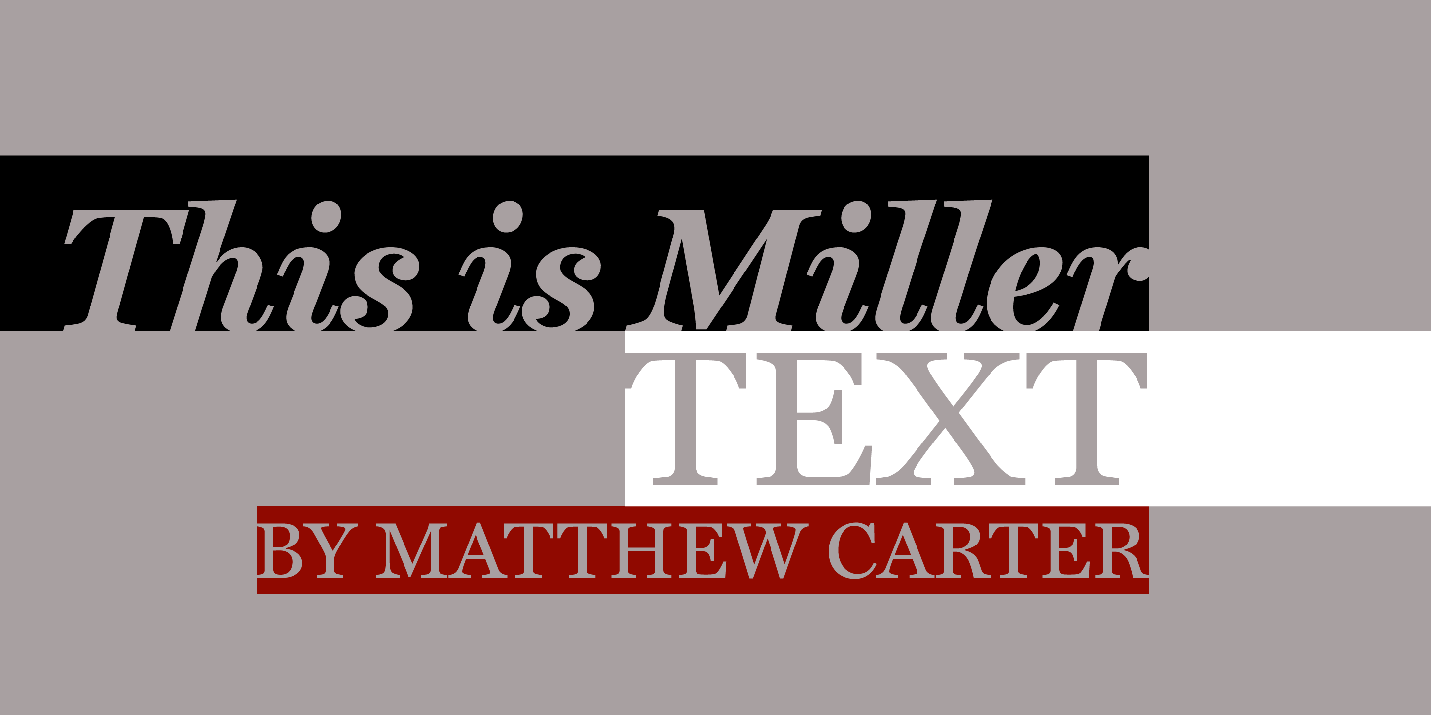 Miller Text Font Miller Text Font