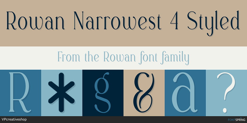 Rowan Narrowest 4 Styled Font