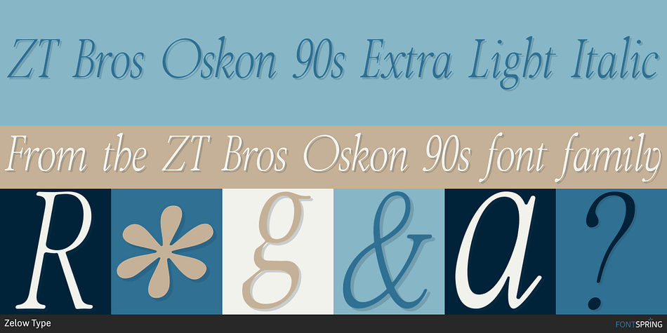 ZT Bros Oskon 90s Extra Light Italic Font ZT Bros Oskon 90s Extra Light Italic Font
