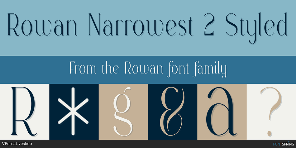 Rowan Narrowest 2 Styled Font