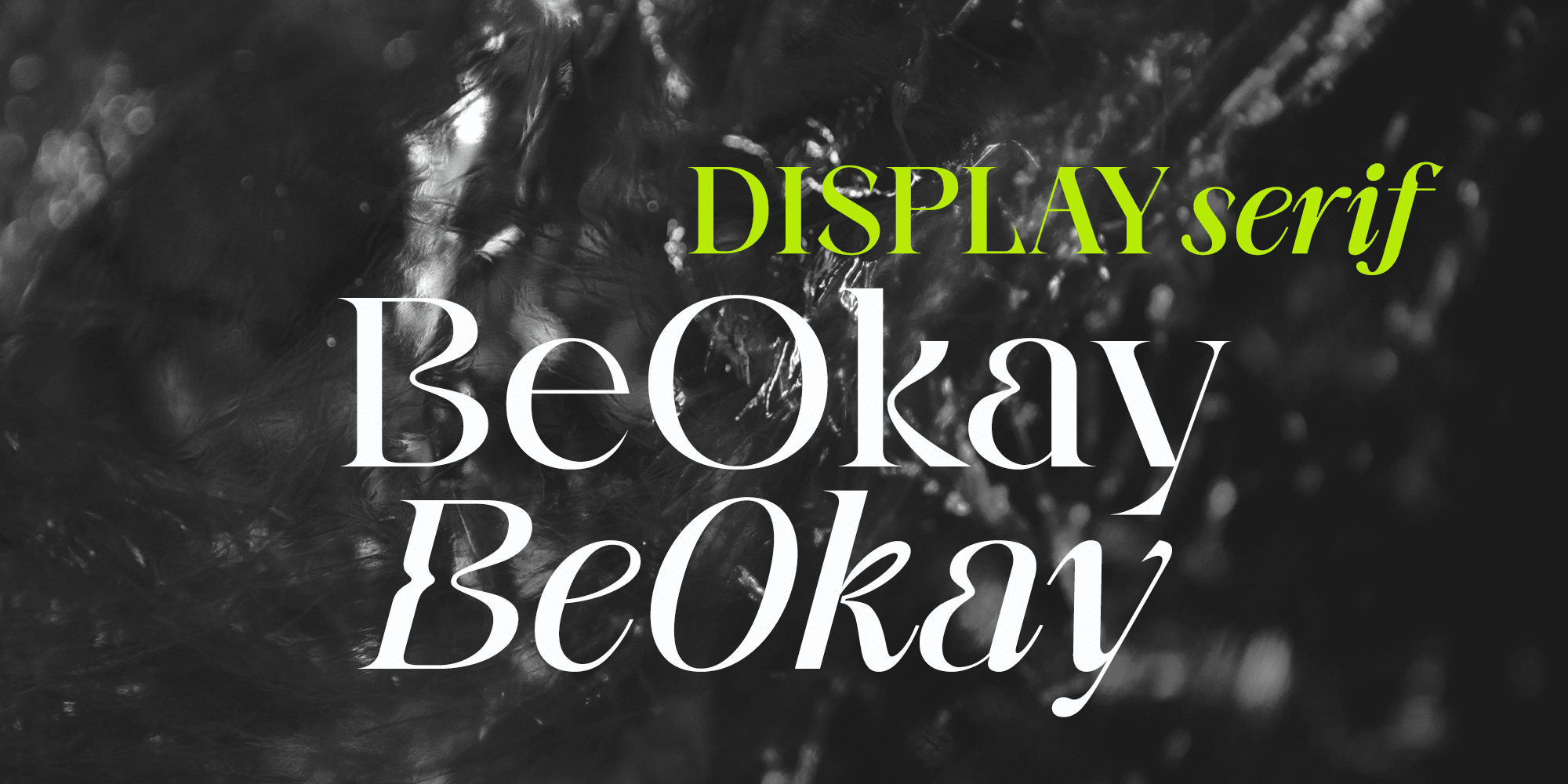 Be Okay Font