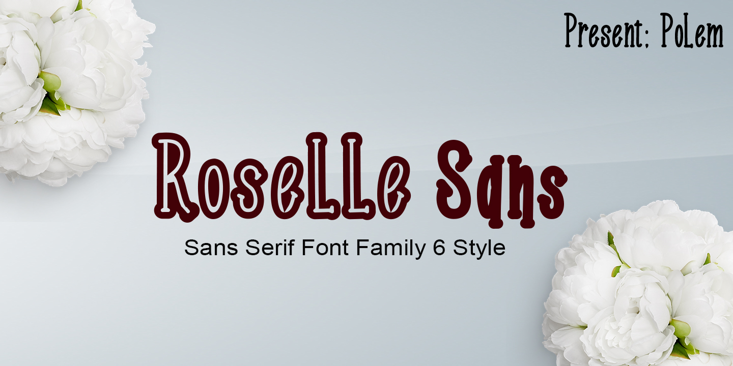 Roselle Font