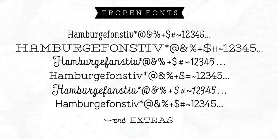 Tropen Font